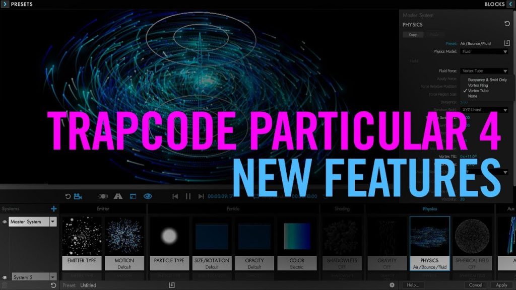 Trapcode Particular 4: New Features Tutorial . . . | SeeScenes.com